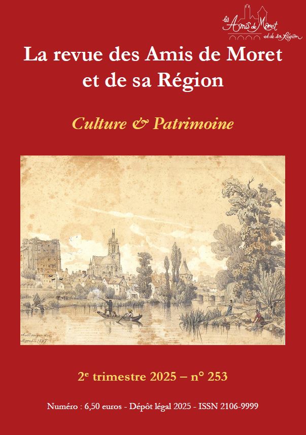La revue des Amis de Moret et de sa région – Les amis de Moret et de sa ...